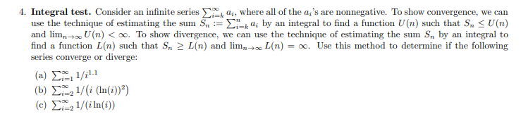 Solved 4. Integral test. Consider an infinite series ai, | Chegg.com