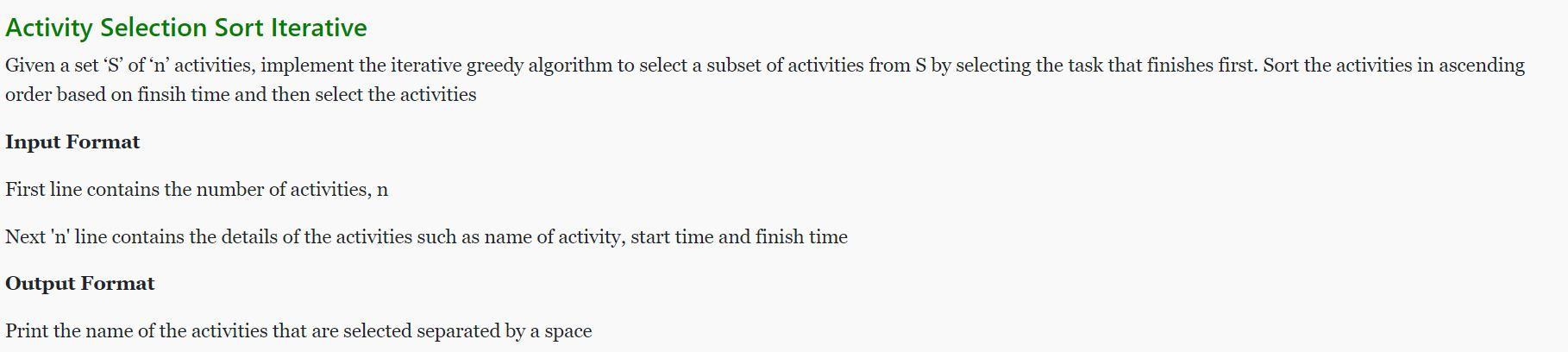 Solved Activity Selection Sort Iterative Given a set 'S' of | Chegg.com