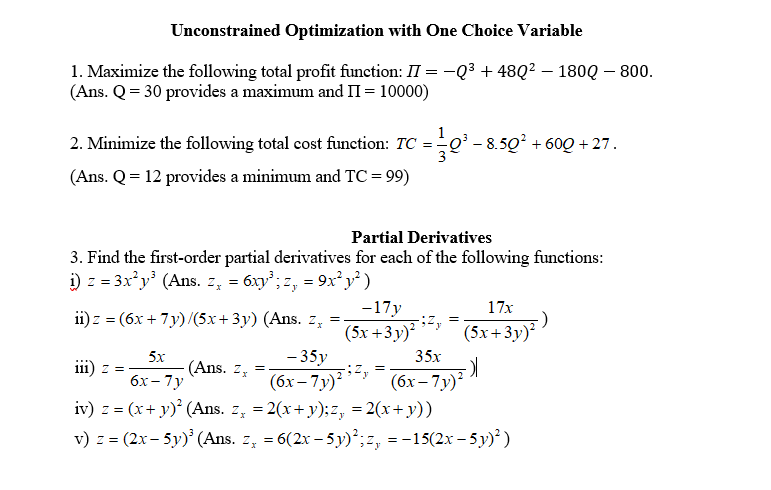 Solved Unconstrained Optimization With One Choice Variable 