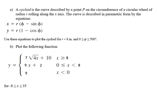 Solved a) A cycloid is the curve described by a point P on | Chegg.com
