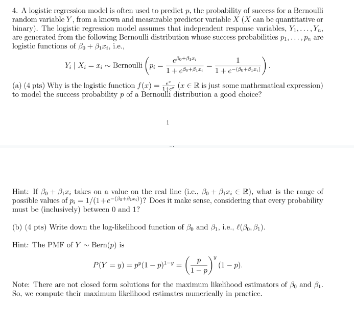 4. A logistic regression model is often used to | Chegg.com