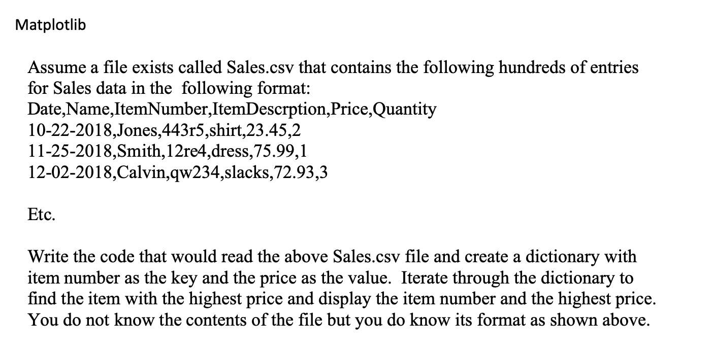 Solved Matplotlib a Assume a file exists called Sales.csv | Chegg.com