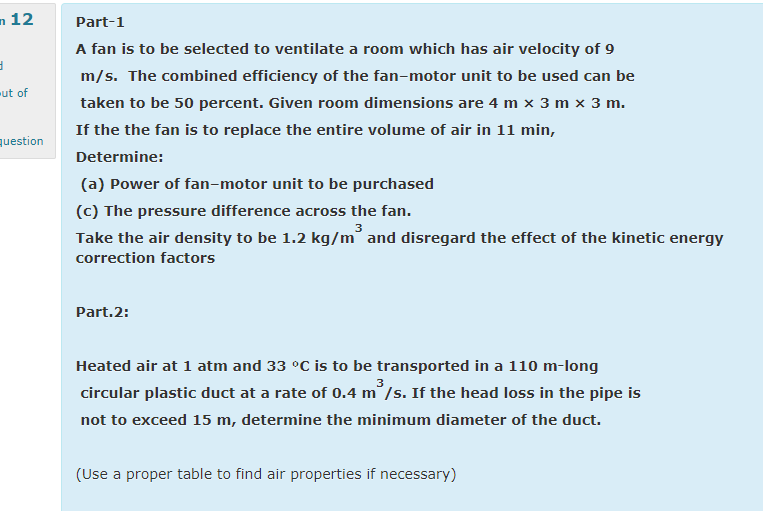 Solved Part-1A fan is to be selected to ventilate a room | Chegg.com