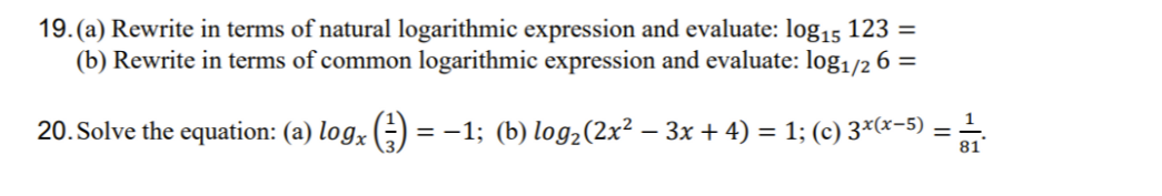 Solved 19.(a) Rewrite in terms of natural logarithmic | Chegg.com