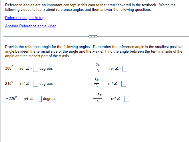 Solved Reference angles are an important concept in this | Chegg.com