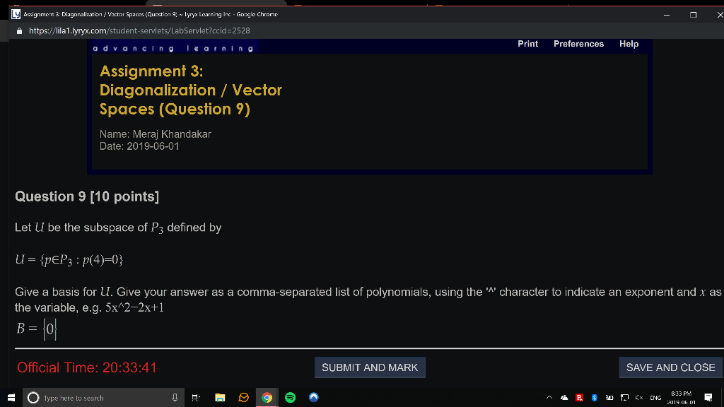 Solved Assignment 3: Diagonalization / Vactor Spaces | Chegg.com
