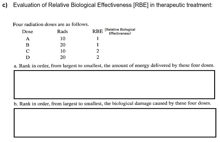 Solved c) Evaluation of Relative Biological Effectiveness | Chegg.com