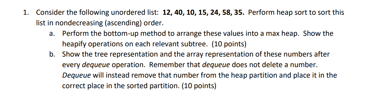 Solved a. 1. Consider the following unordered list: 12, 40, | Chegg.com