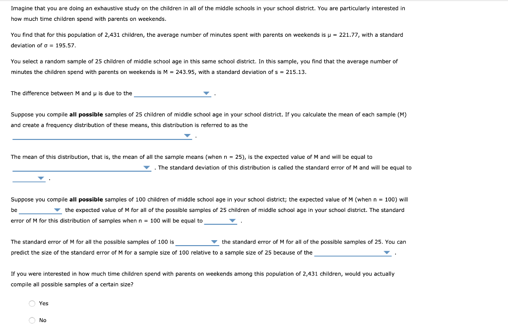 Solved Imagine that you are doing an exhaustive study on the | Chegg.com