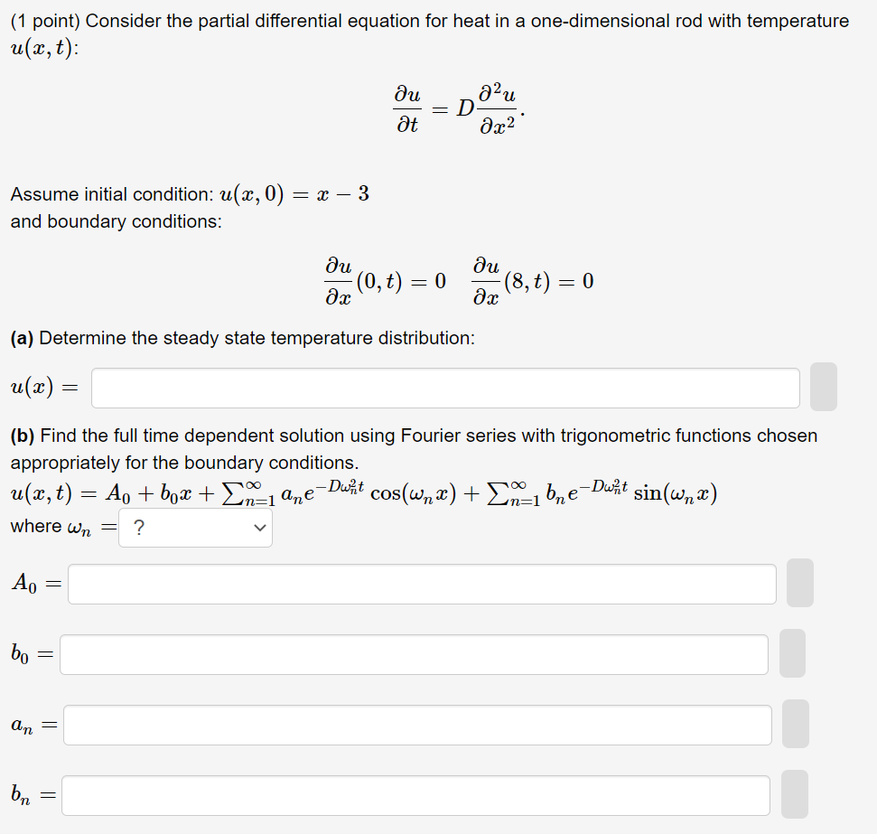 Solved (1 point) Consider the partial differential equation | Chegg.com