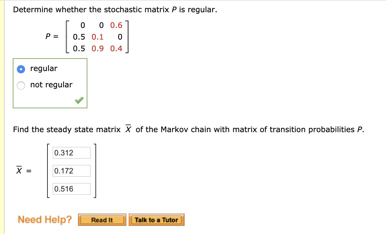 Solved Determine whether the stochastic matrix P is regular. | Chegg.com