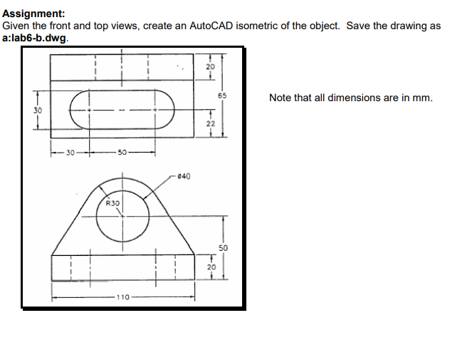 Solved Assignment: Given the front and top views, create an | Chegg.com
