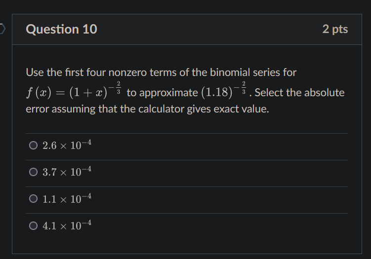 Solved Use the first four nonzero terms of the binomial | Chegg.com