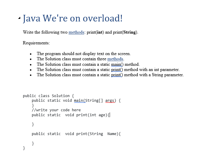 Solved - Java We're on overload! Write the following two | Chegg.com
