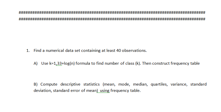 Solved ##### 1. Find a numerical data set containing at | Chegg.com