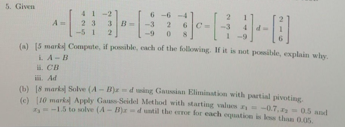 Solved 5. Given | Chegg.com