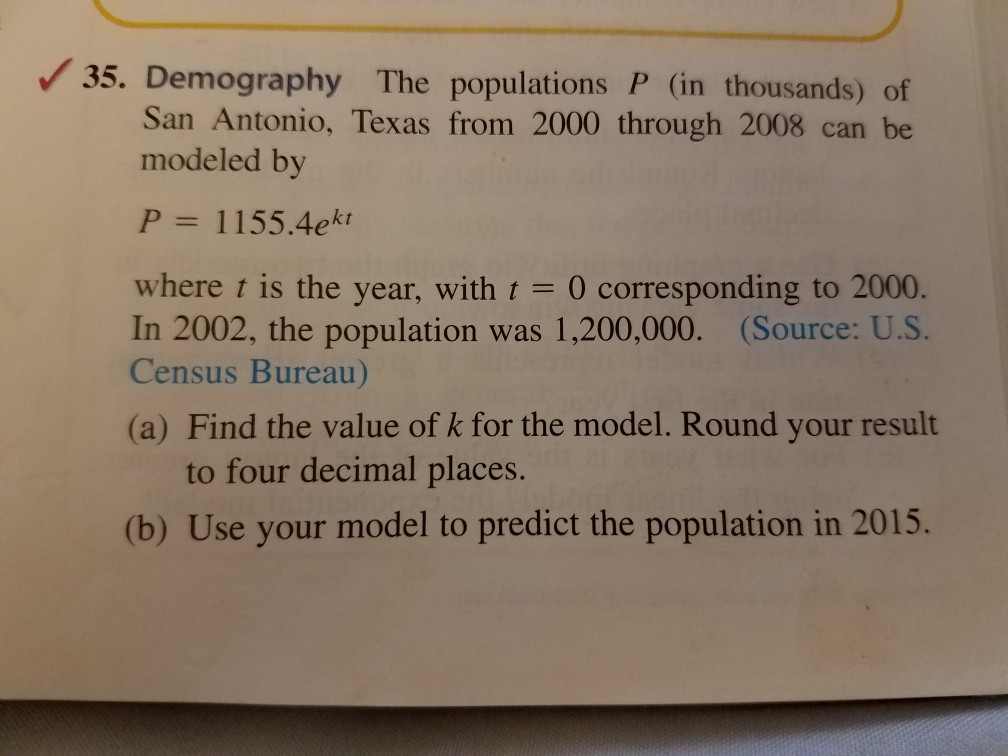 Solved 35. Demography The populations P (in thousands) of | Chegg.com