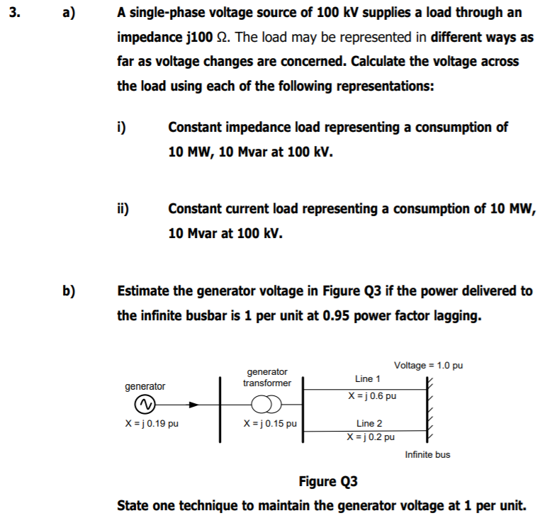 Solved 3 A A Single Phase Voltage Source Of 100 Kv