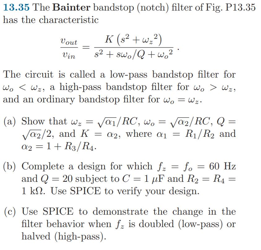 13.35 The Bainter bandstop (notch) filter of Fig. | Chegg.com