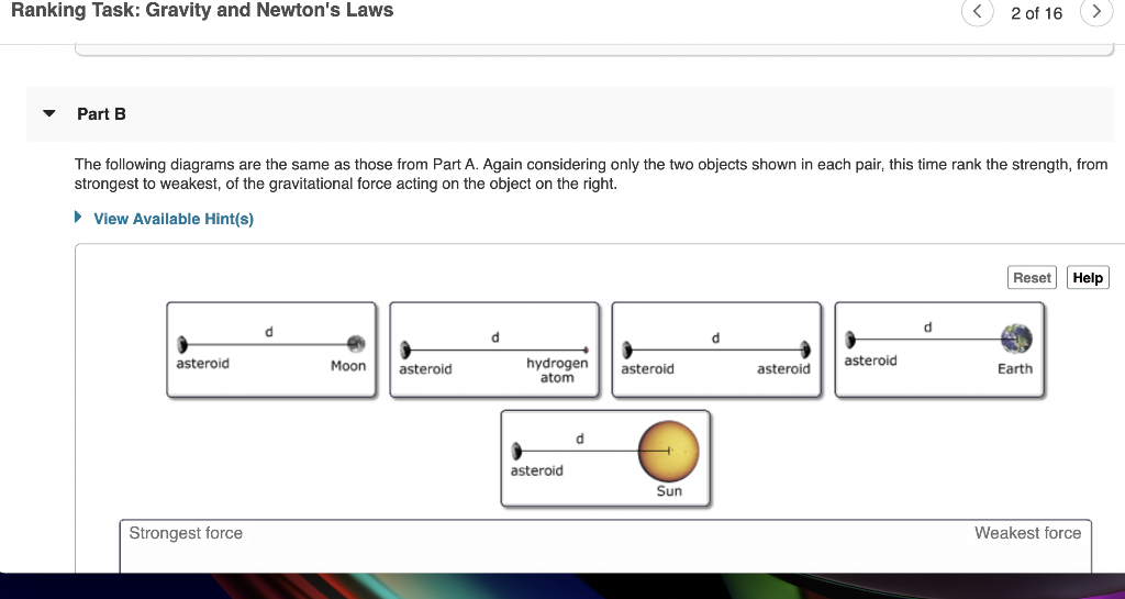 Solved Ranking Task: Gravity and Newton's Laws 2 of 16 > | Chegg.com Solved Ranking Task: Gravity and Newton's Laws 2 of 16 > | Chegg.com