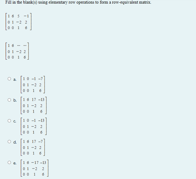 Solved Fill In The Blank S Using Elementary Row Operations