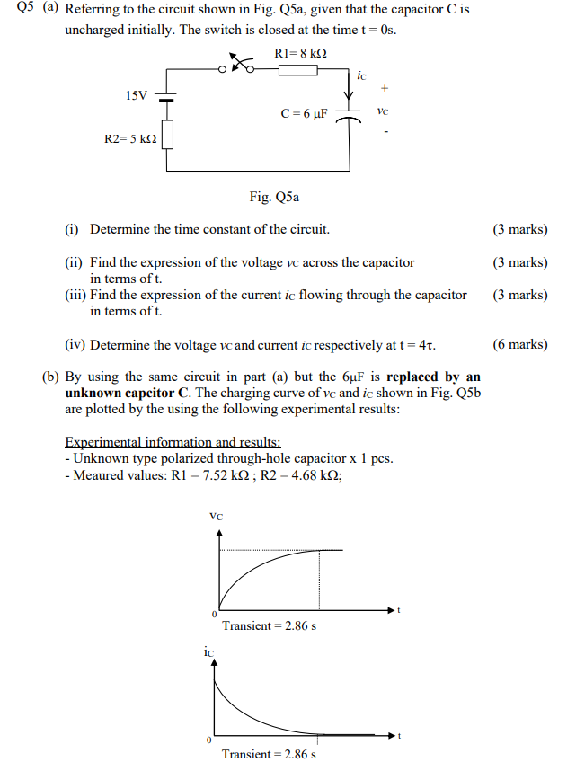 Solved Q5 (a) Referring to the circuit shown in Fig. Q5a, | Chegg.com