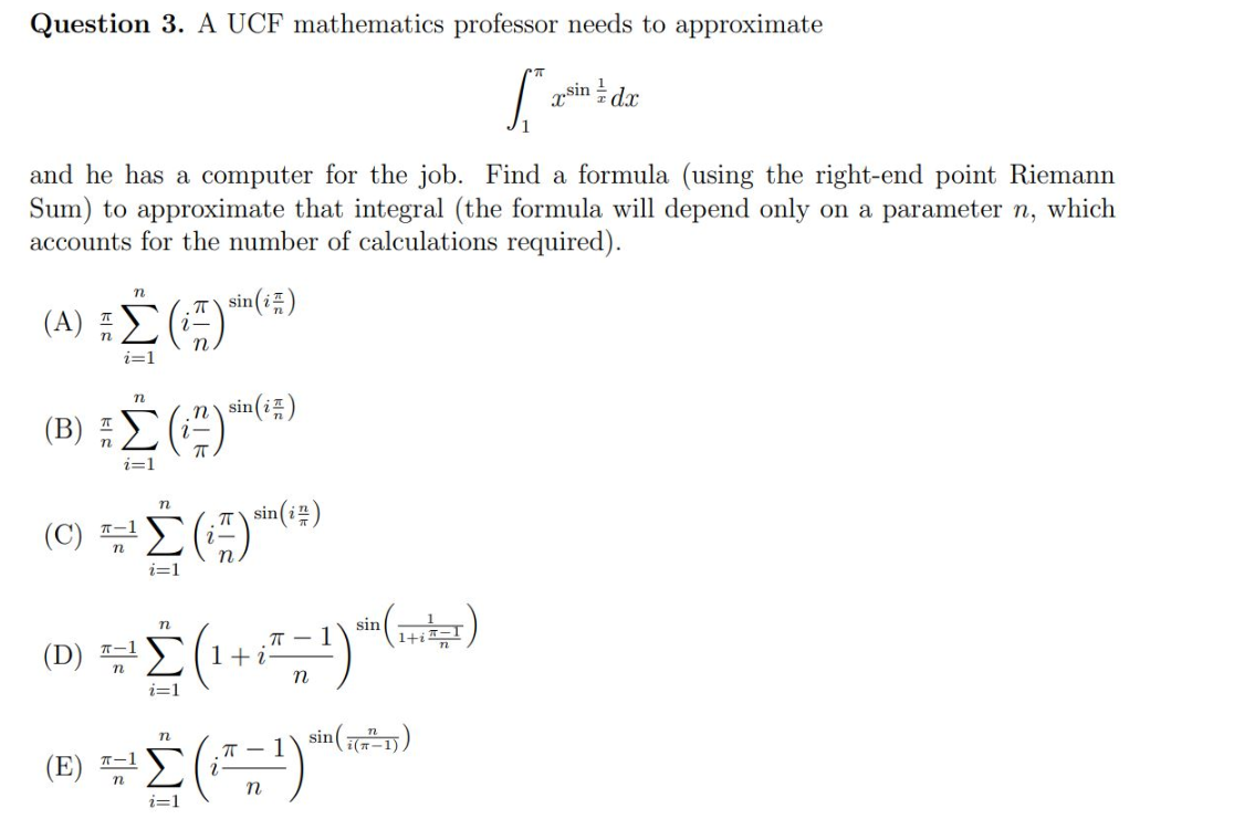 Solved Question 3. A UCF mathematics professor needs to | Chegg.com