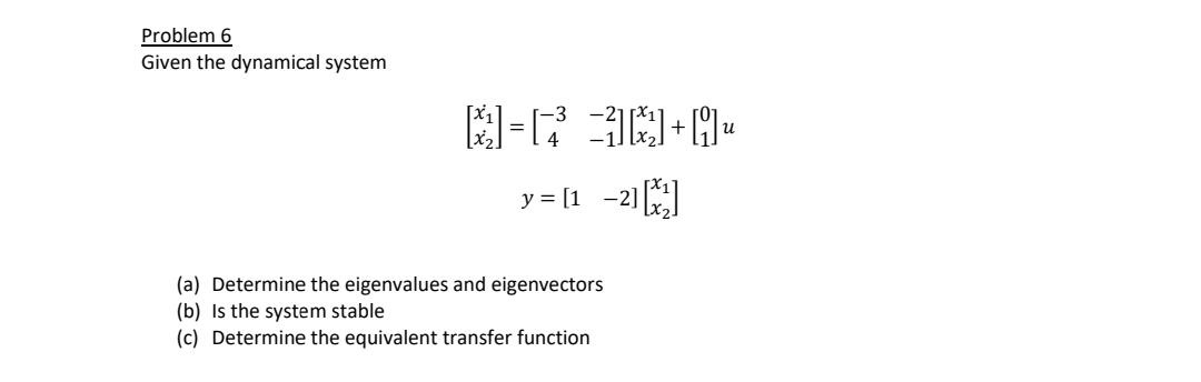 Solved Given the dynamical system | Chegg.com