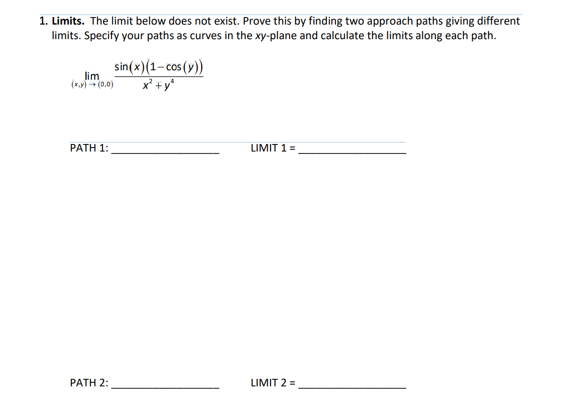 Solved 1. Limits. The limit below does not exist. Prove this | Chegg.com
