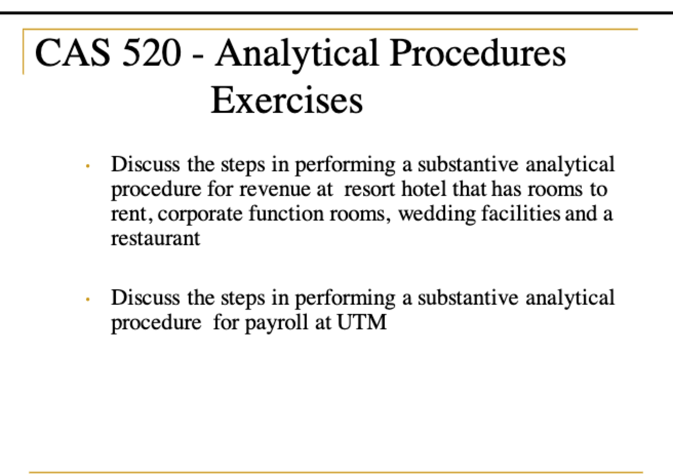 Solved CAS 520 - Analytical Procedures Exercises Discuss the | Chegg.com
