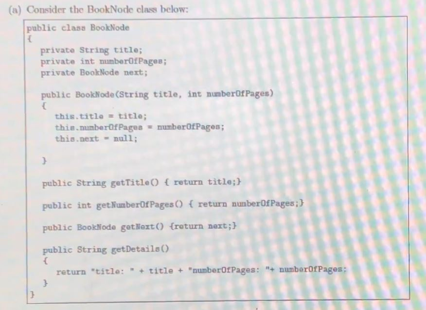 Solved (a) Consider the Book Node class below: public class | Chegg.com