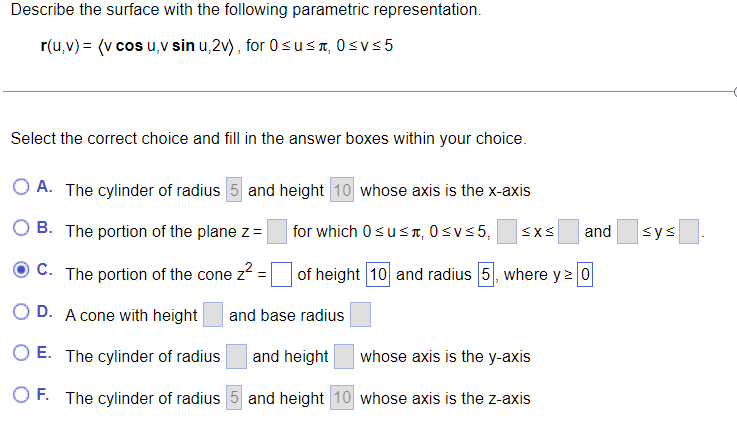 Solved Describe the surtace with the following parametric | Chegg.com