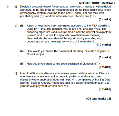 Solved 3 MODULE CODE: 55-704421 (a) Design a protocol, where | Chegg.com