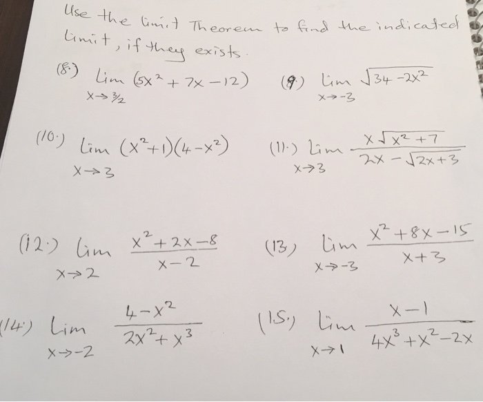 Solved Use the limit theorem to find the indicated limit, if | Chegg.com