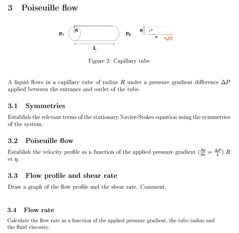 Solved 3 Poiseuille flow R R P1 P2 V (1) L Figure 2: | Chegg.com