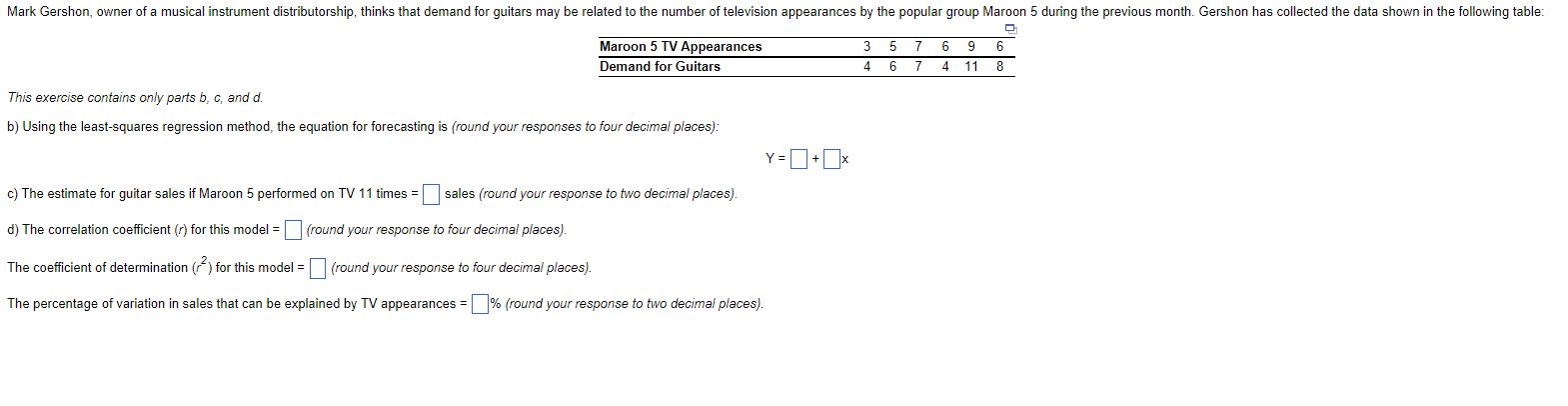 Solved b) Using the least-squares regression method, the | Chegg.com