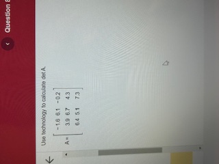Solved Use technology to calculate det | Chegg.com