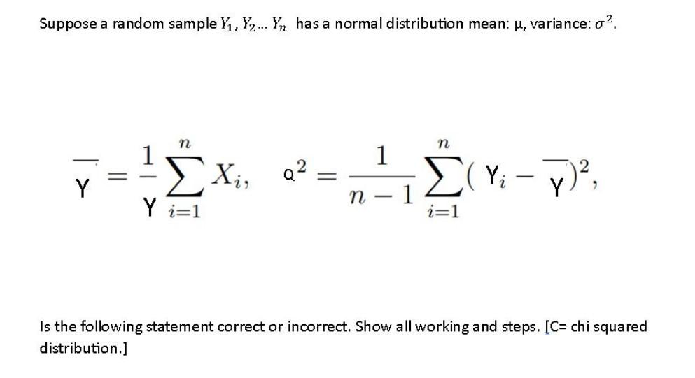 Suppose a random sample Y1,Y2…Yn has a normal | Chegg.com