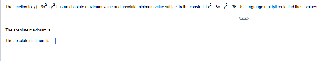 Solved The function f(x,y)=6x2+y2 has an absolute maximum | Chegg.com