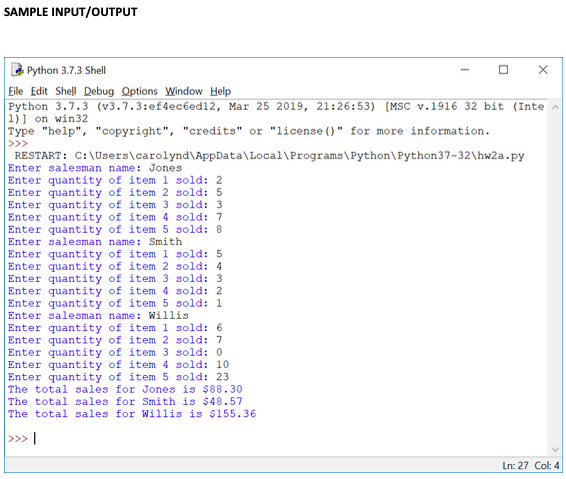 Solved Python 1. A salesman can sell five different items. | Chegg.com