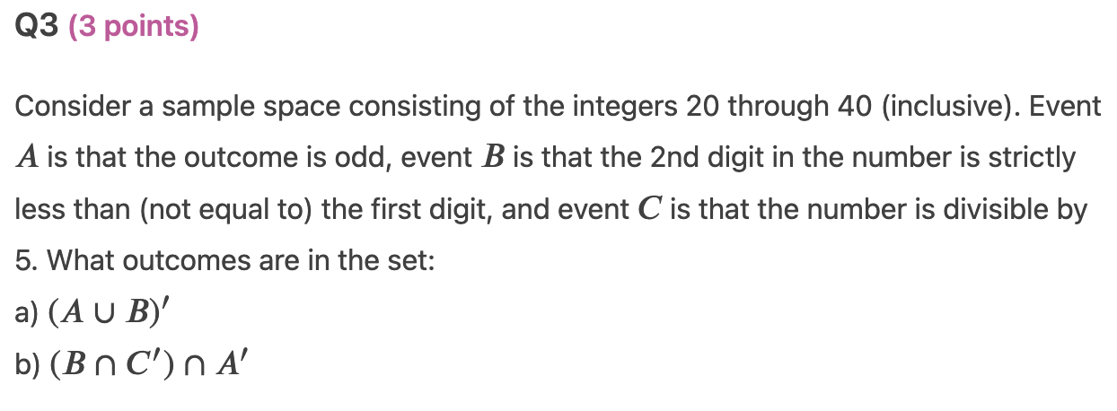 Solved Consider a sample space consisting of the integers 20 | Chegg.com