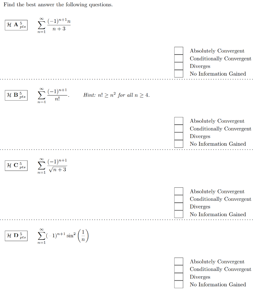 Solved Using the alternating series test (AST) determine if | Chegg.com