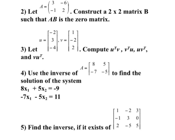 Solved 3 6 2 Let Such That Ab Is The Zero Matrix 1