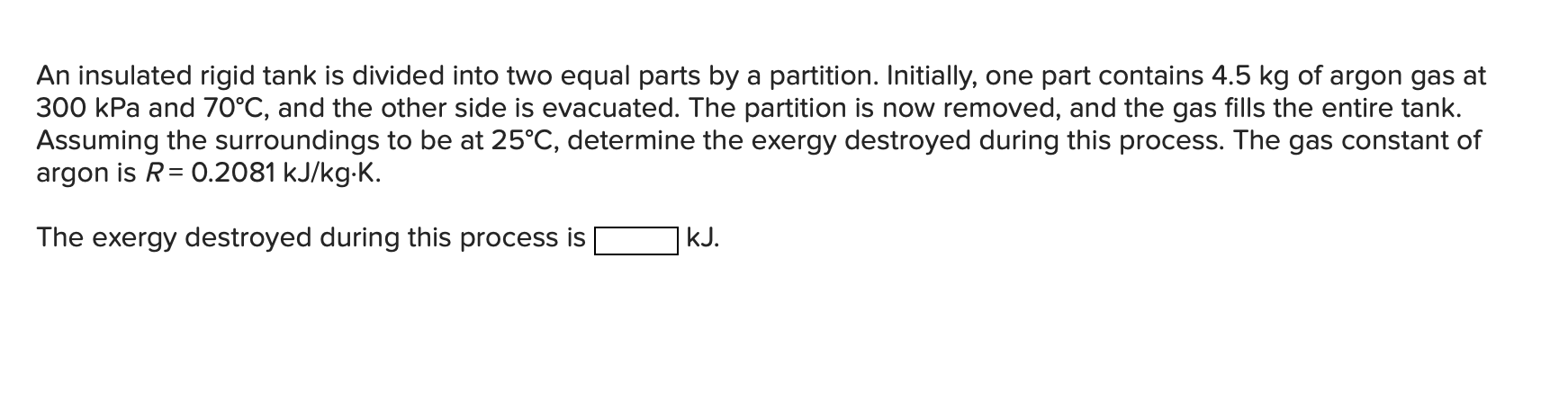 Solved An insulated rigid tank is divided into two equal | Chegg.com