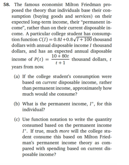58. The famous economist Milton Friedman pro- posed | Chegg.com