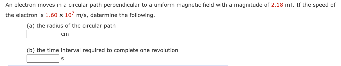 Solved An electron moves in a circular path perpendicular to | Chegg.com