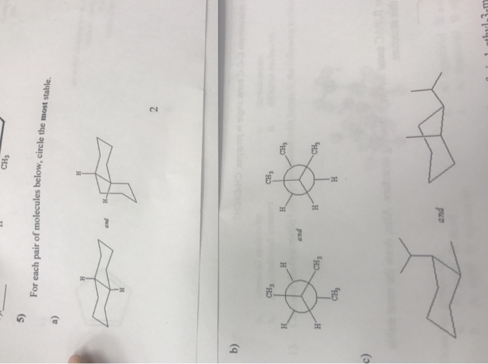 Solved CH3 For each pair of molecules below, circle the most | Chegg.com