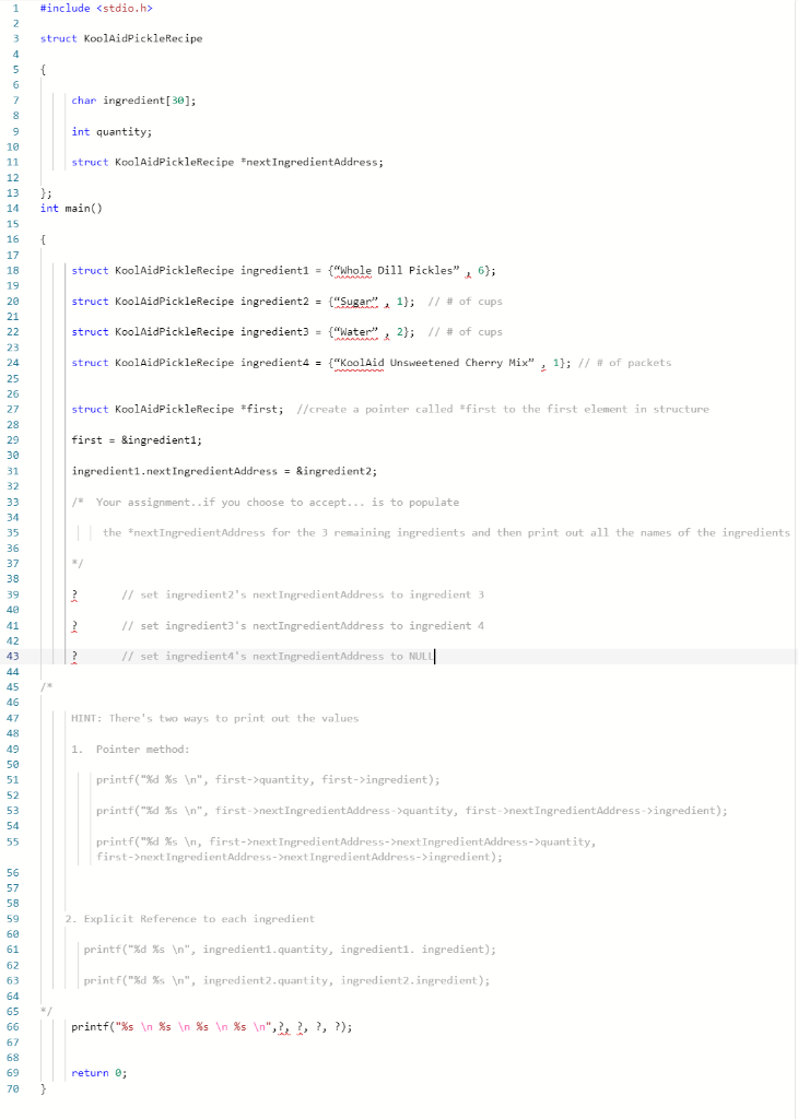 Solved #include 1 2 3 struct koolAidPickleRecipe 4 5 6 { 7 | Chegg.com