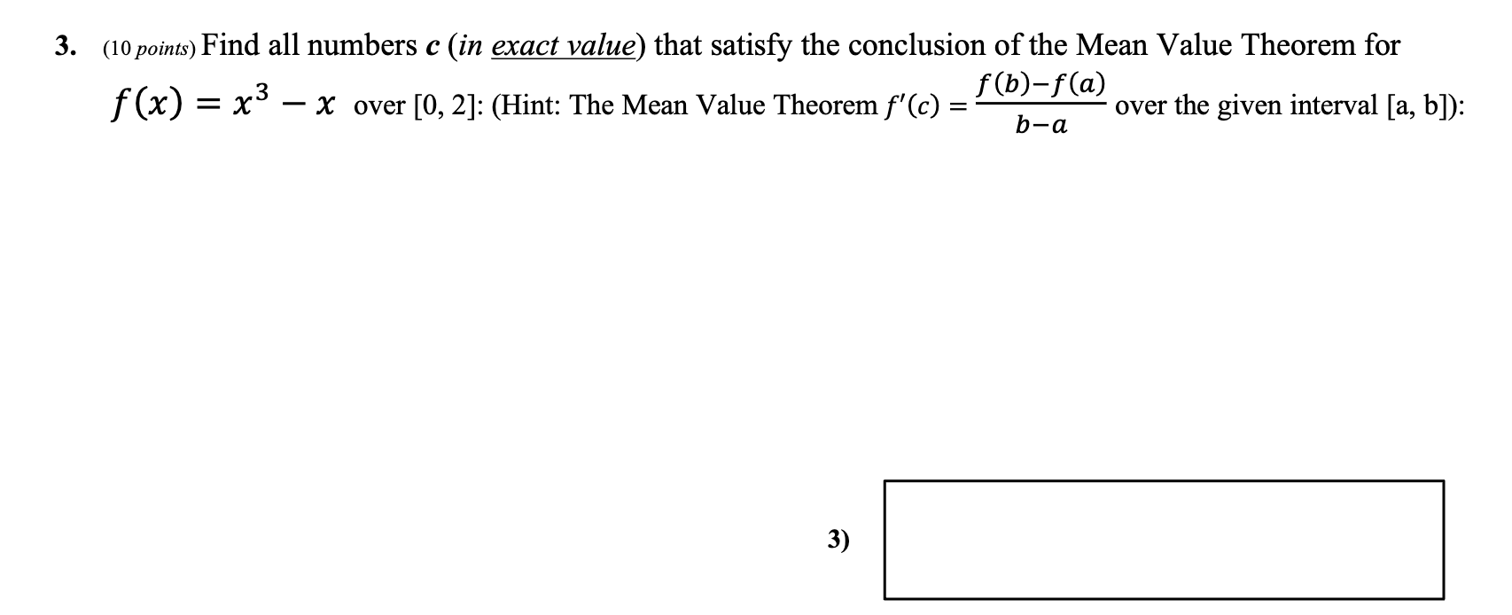 Solved 3. (10 points) Find all numbers c (in exact value) | Chegg.com
