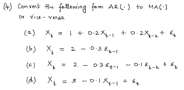 Solved Convert the following from an MA process to an AR | Chegg.com